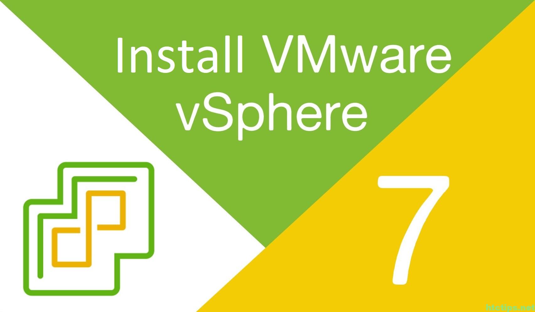 Hướng dẫn cài đặt VMware ESXi 7 - HTCTIPs